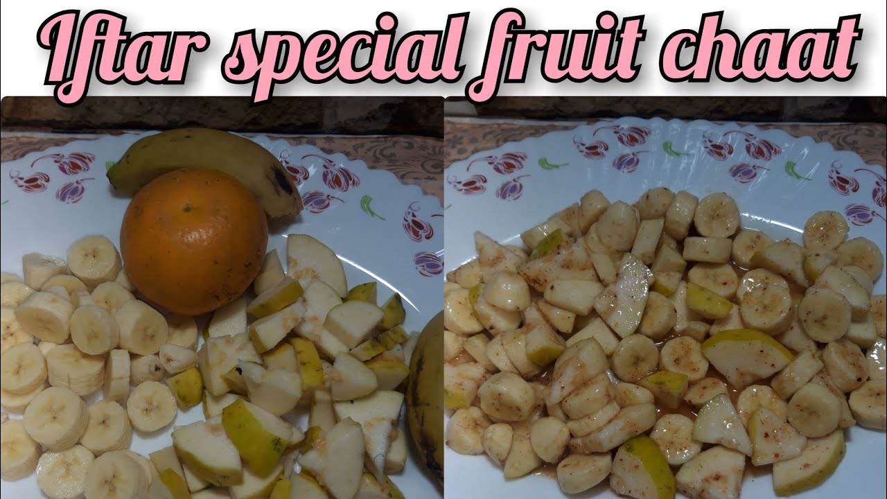 Iftar special fruit chaat recipe|Ramadan fruit chaat recipe By Life ...