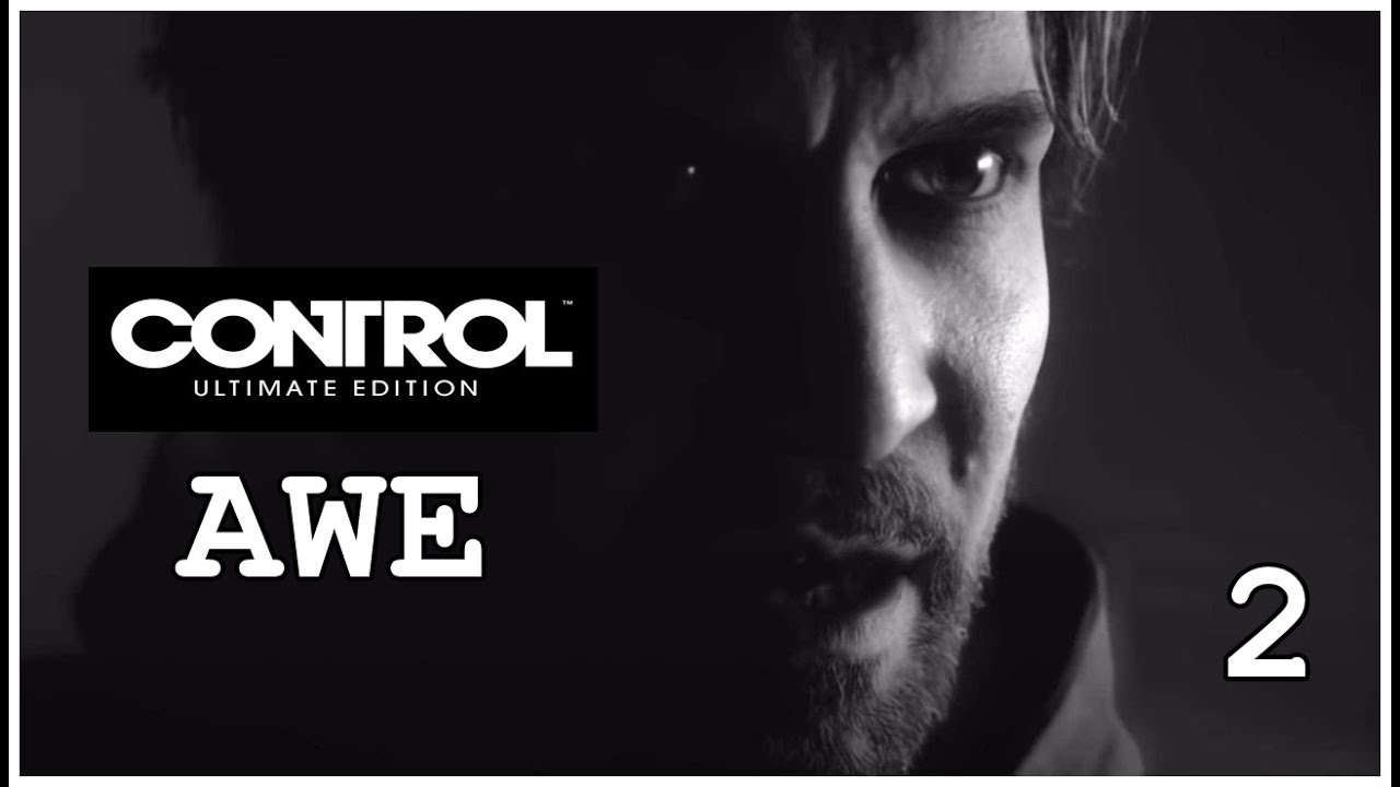 Control - AWE - Parte 02 (expansão Alan Wake) - YouTube