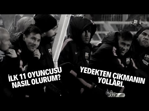 İlk 11 Oyuncusu Nasıl Olursun? Yedek Olanlar İzlesin.