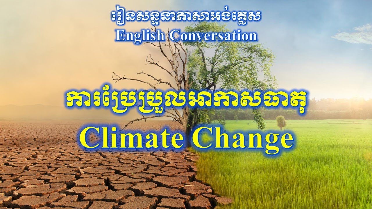 English Conversation about Climate Change - YouTube