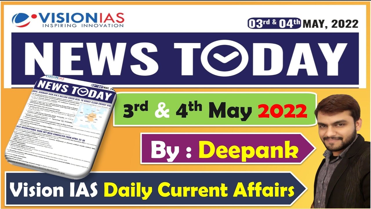 Vision IAS News Today | Vision IAS Daily Current Affairs | 3 and 4 May ...