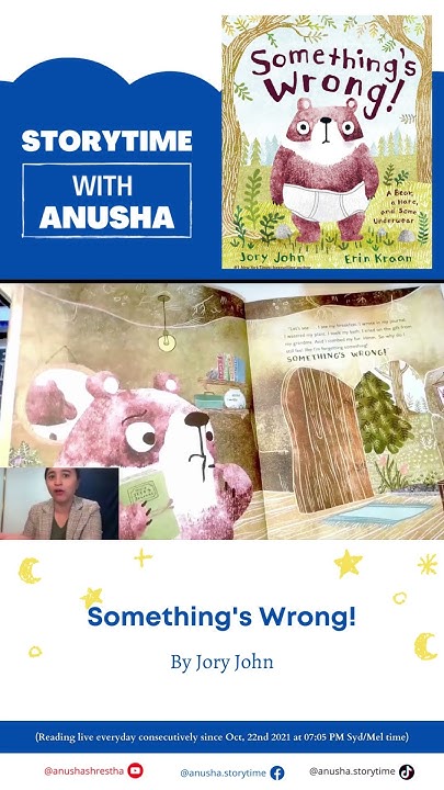 Something's Wrong! by Jory John | #Storytime with Anusha - YouTube