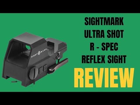 SightMark Ultra Shot R Spec Reflex Sight Review - YouTube
