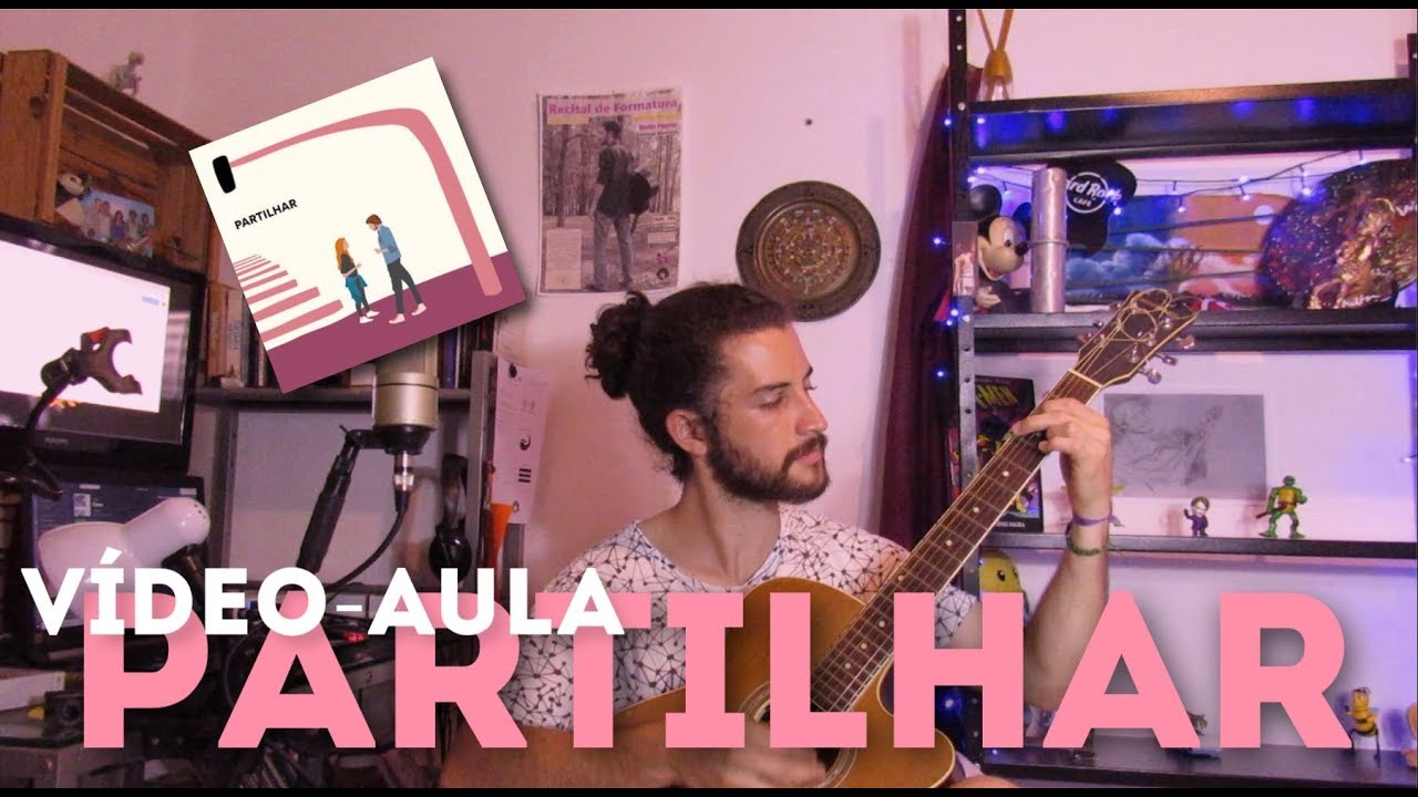 Vídeo-Aula (Violão) | Partilhar (Rubel, ANAVITÓRIA) - YouTube
