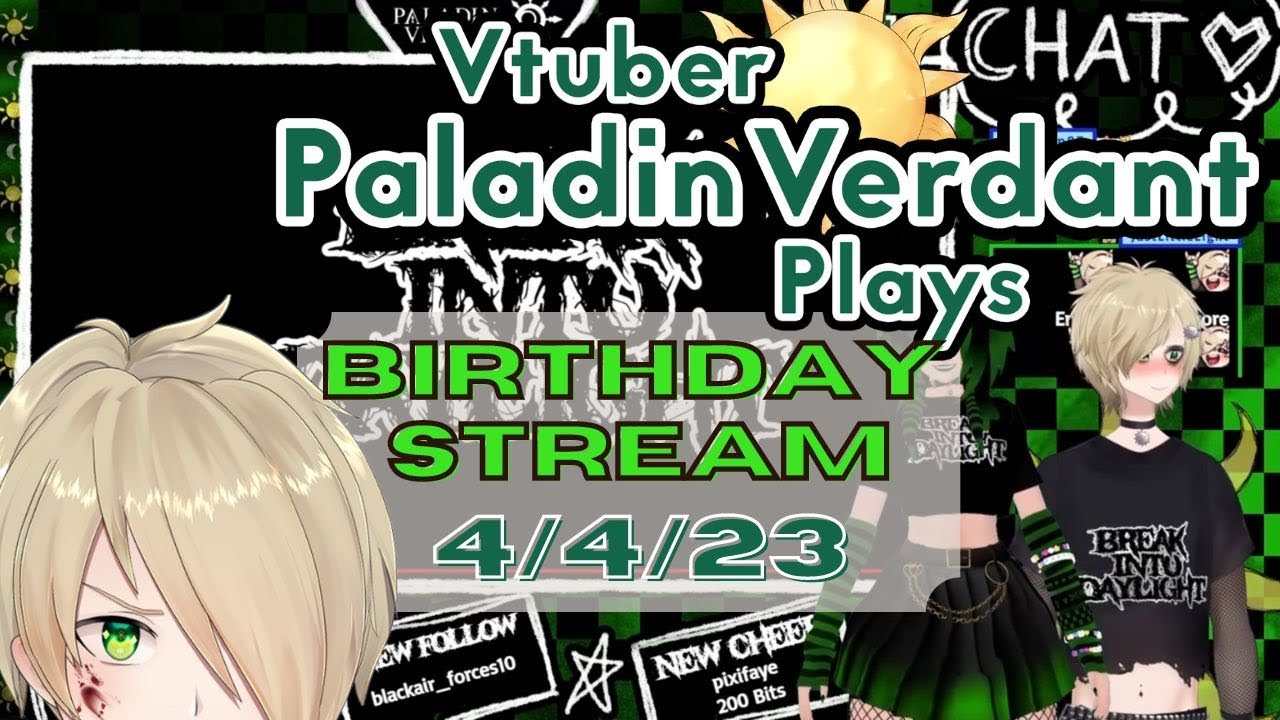 VOD1 4/4/23 PaladinVerdant -【VTUBER BIRTHDAY】New Vtuber MODEL REVEAL ...