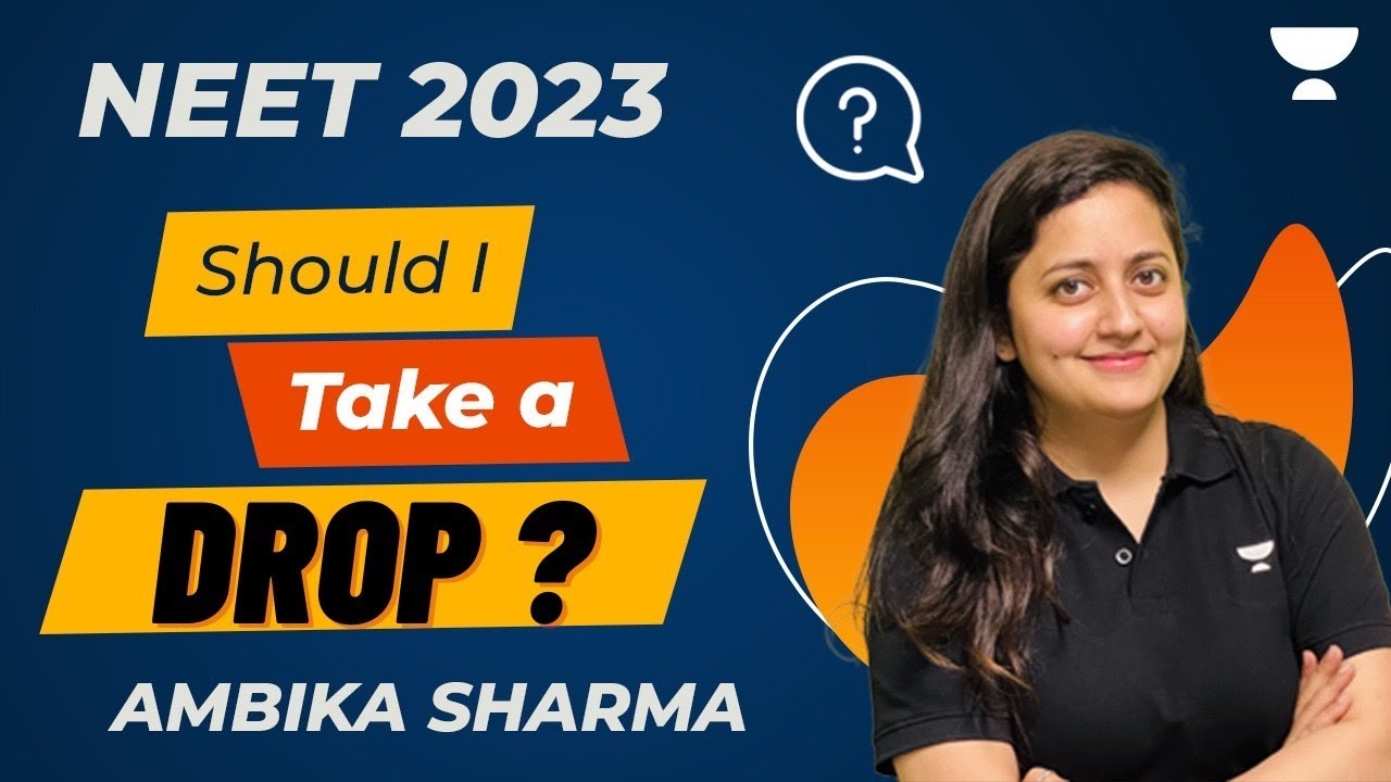 Should I Take a Drop? | NEET 2024 | Ambika Sharma - YouTube