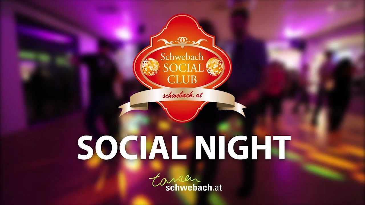 Social Night - Tanzschule Schwebach - YouTube