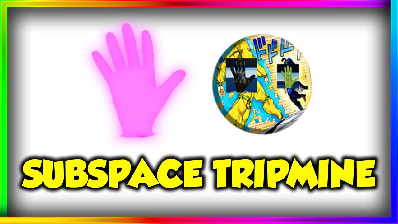HOW TO GET SUBSPACE TRIPMINE GLOVE(Explosive Fail Badge) + showcase ...