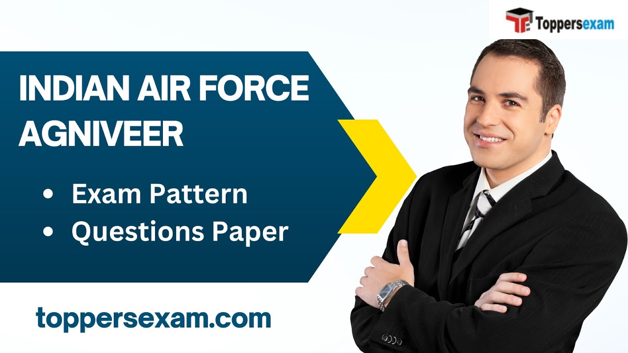 INDIAN AIR FORCE AGNIVEER Exam Pattern 2023, Questions Paper, Books ...