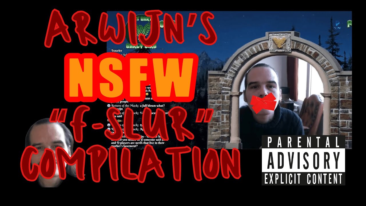 Arwijn NSFW F-Slur Compilation - YouTube
