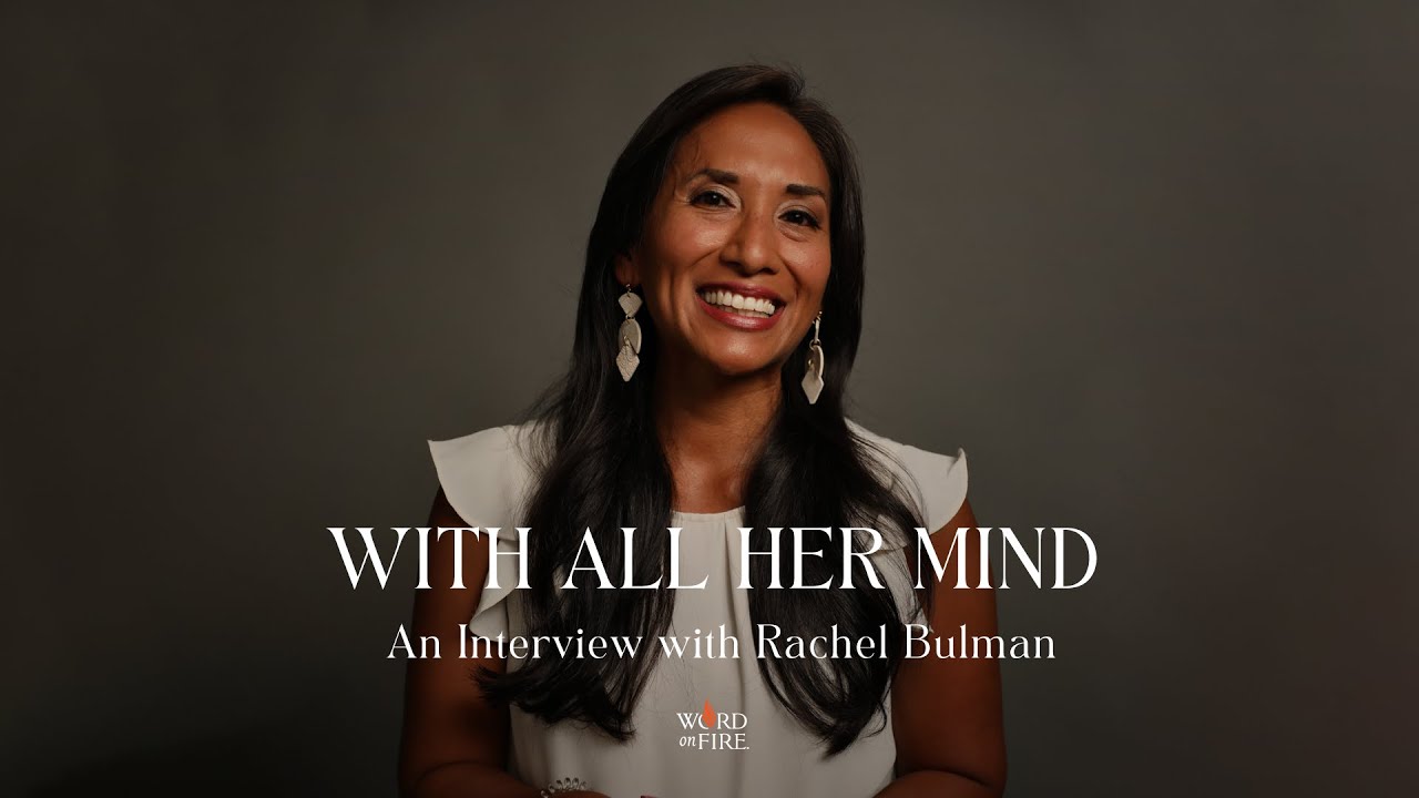 With All Her Mind: An Interview with Rachel Bulman - YouTube