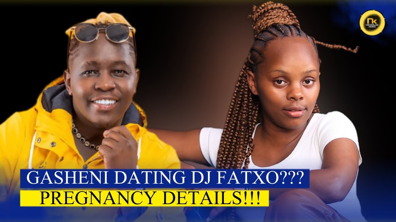 DATING DJ FATXO? Gasheni Ka Mugithi Reveals New Boyfriend - New ...