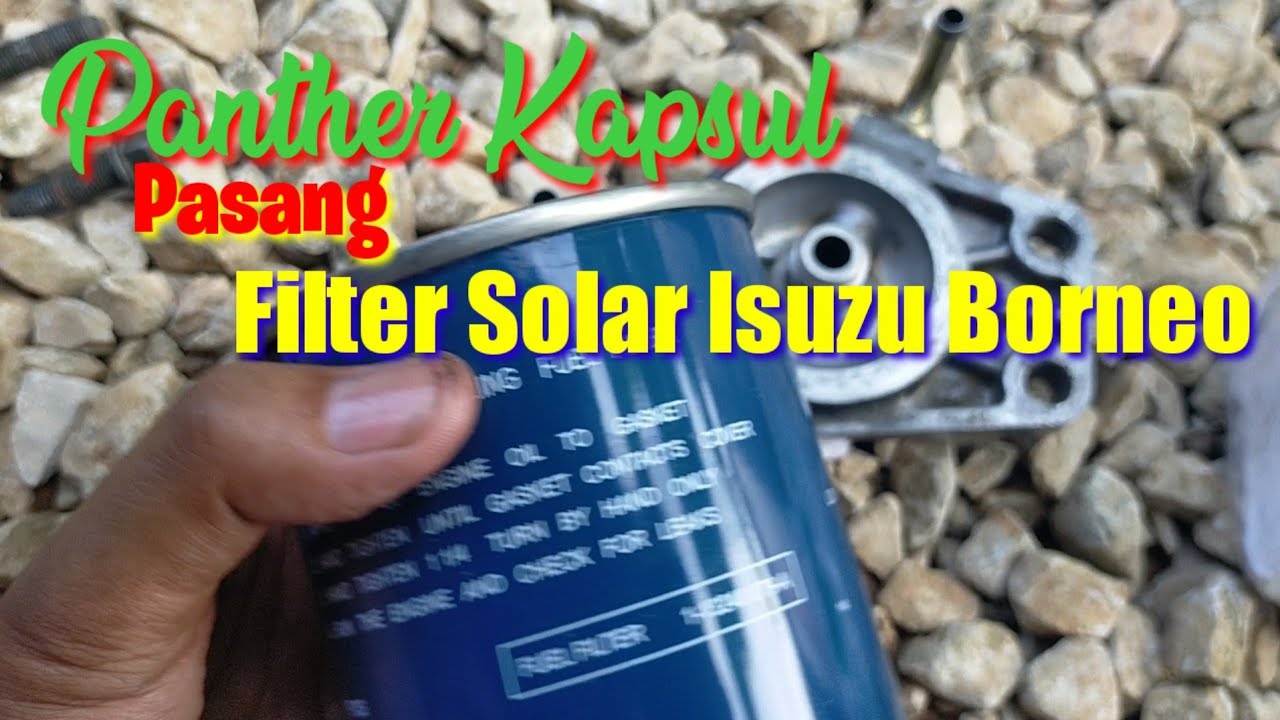 Pasang Filter Solar Borneo pada Panther Ls 2001 - YouTube