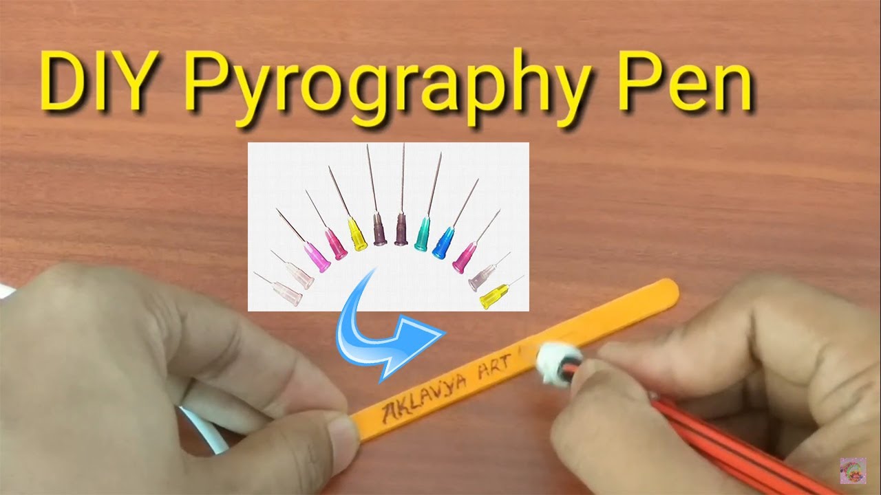 How make a DIY Pyrography Pen at home2020 | Aklavya Creation - YouTube