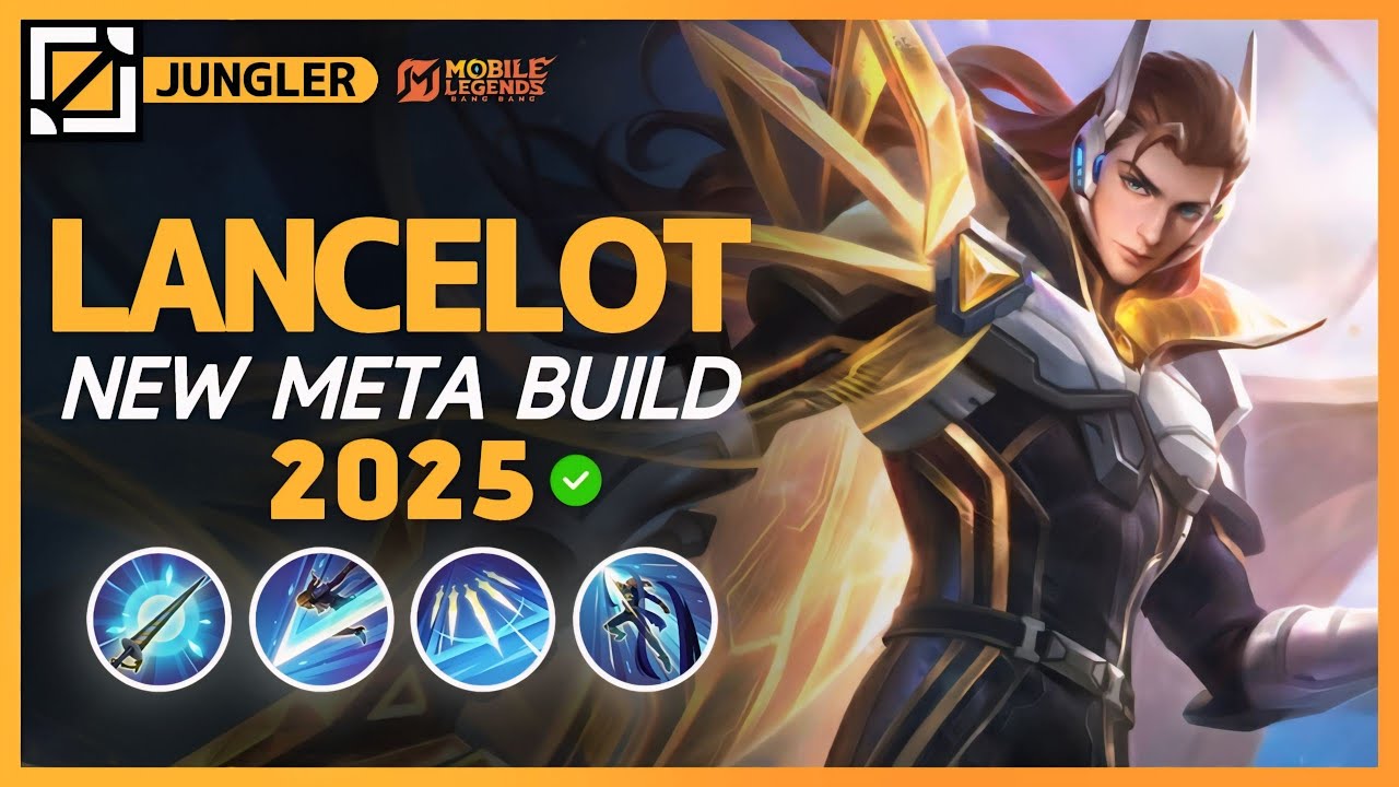 Lancelot 2025 NEW META Build, Emblem, and Best Hero Counters | Mobile ...