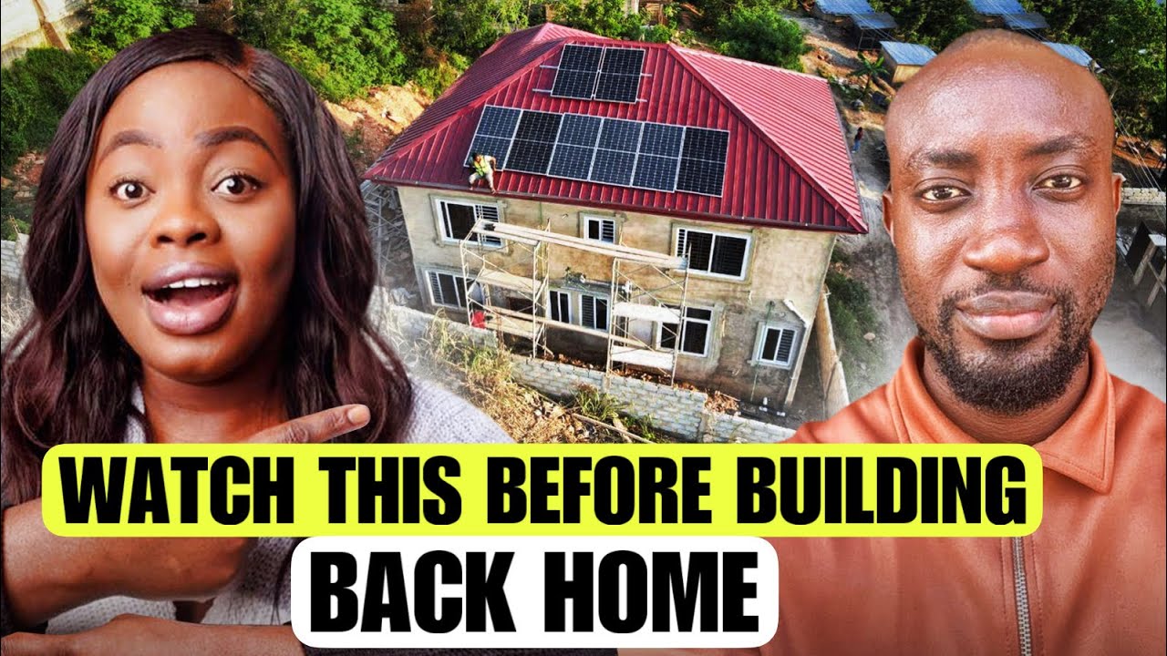WATCH THIS BEFORE BUILDING A HOUSE BACK HOME - YouTube