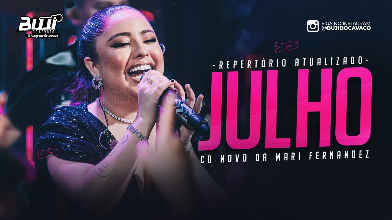 Mari Fernandez MÚsicas Novas RepertÓrio Novo Julho 2022 Cd Novo