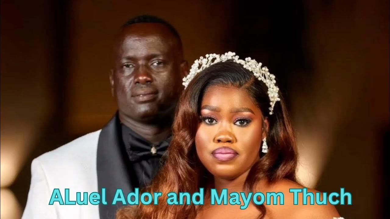 Aluel Ador & Mayom Thuch: Elijah Monychuei ( Wedding Song) South Sudan Music - YouTube