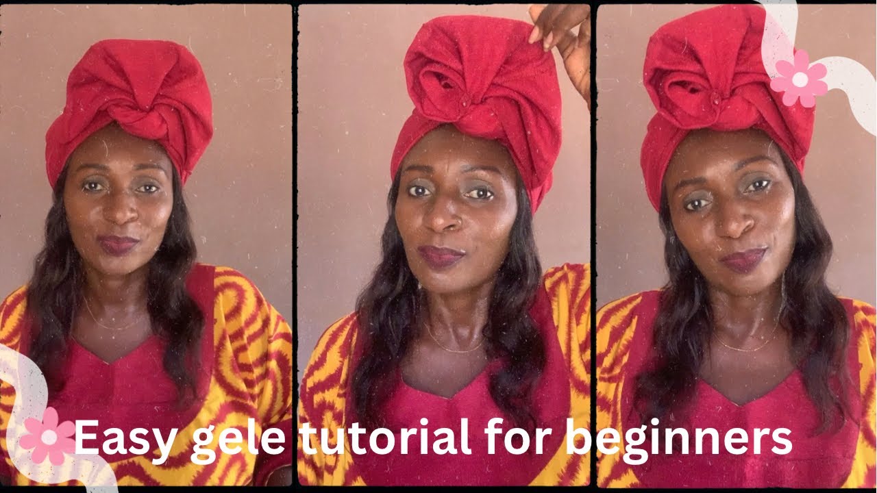 Easy gele tutorial for beginners - YouTube