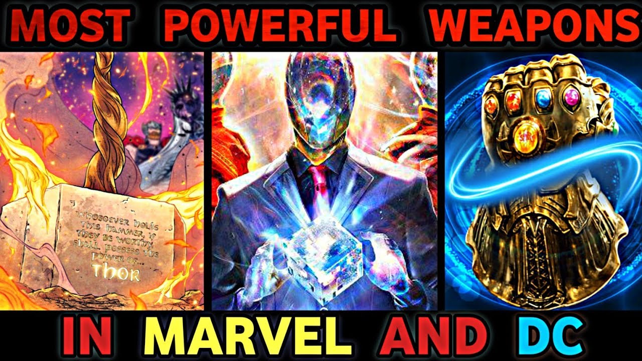 Top 10 Most Powerful Weapons in Marvel and DC @Red Wolf / Explained in ...