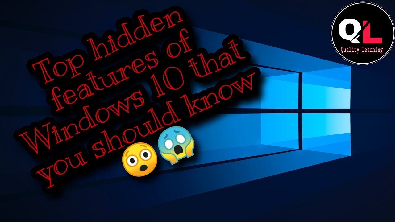 Top hidden features of Windows 10 that you should know|Windows 10 ...