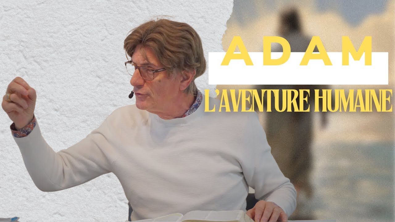 Adam, l'aventure humaine - Jacques Colant - YouTube