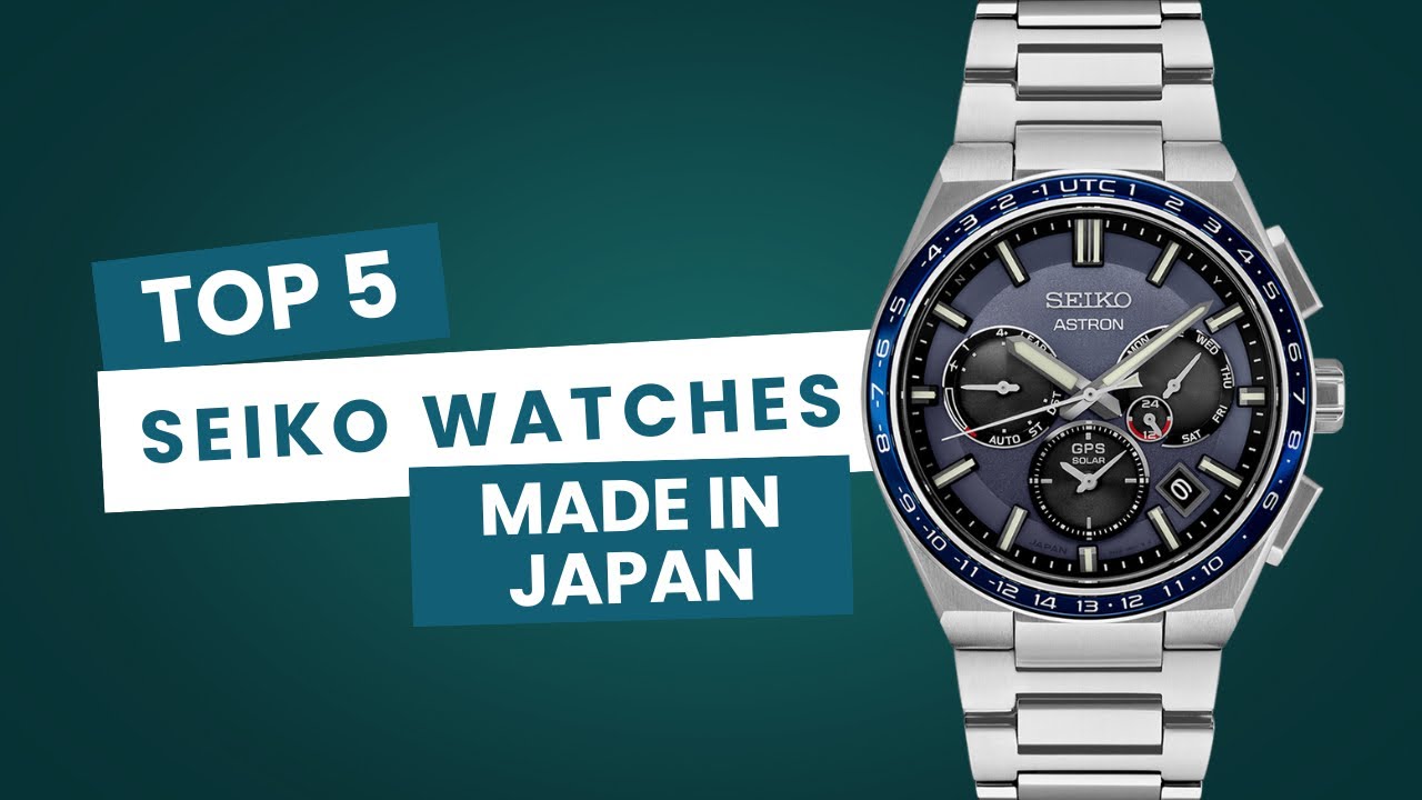 Top 5 Seiko Watches Made in Japan - YouTube