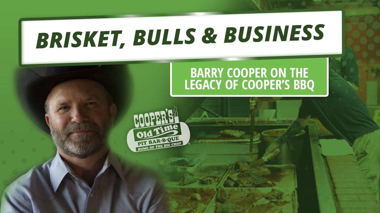 Brisket, Bulls & Business: Barry Cooper on the Legacy of Cooper’s BBQ ...