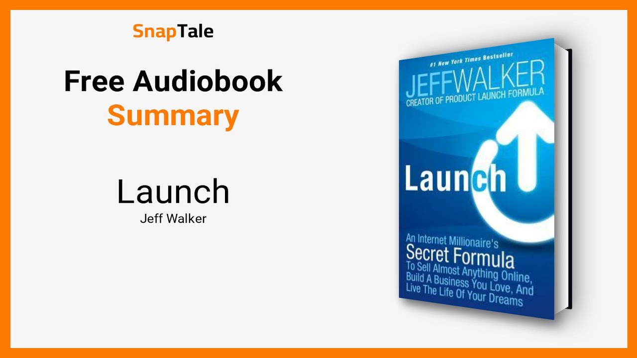 Launch by Jeff Walker: 10 Minute Summary - YouTube