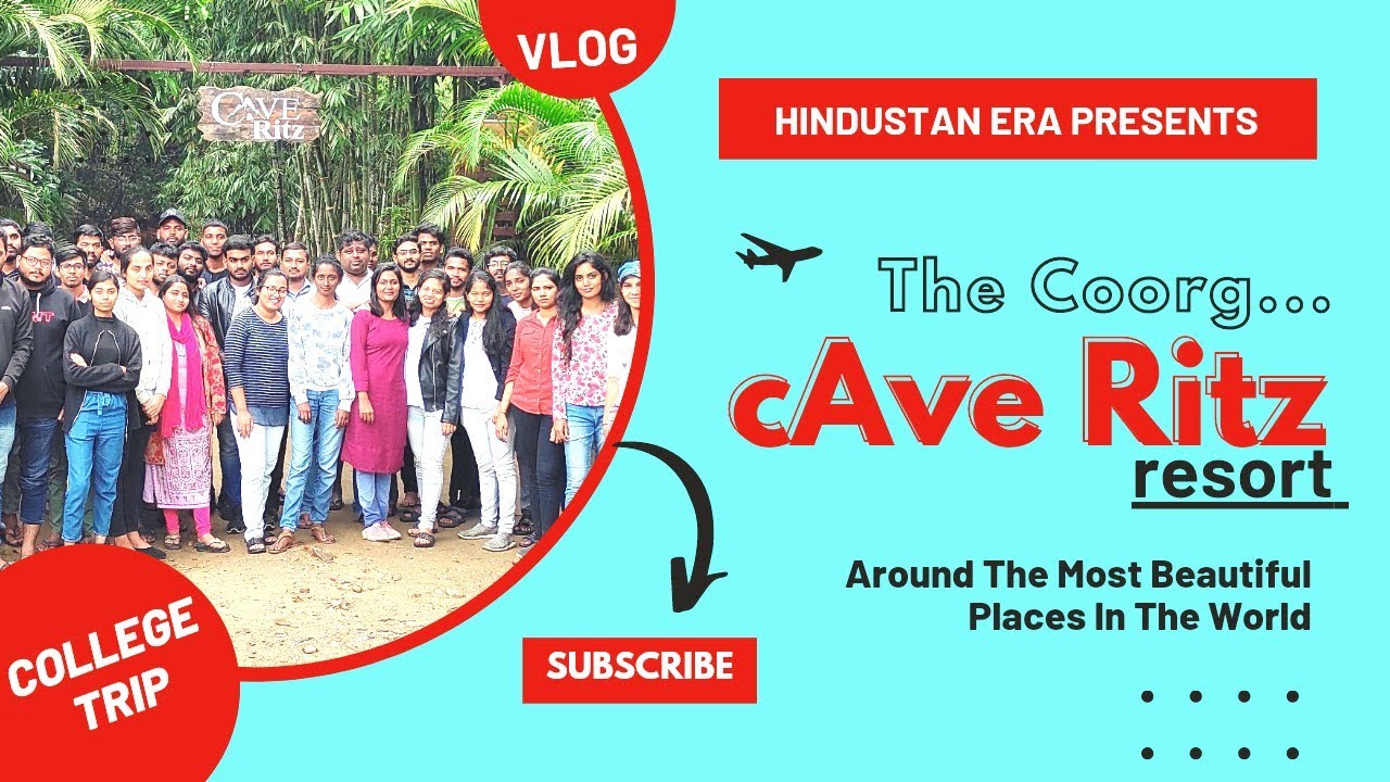Coorg Cave Ritz resort | Engineering college trip | Cambridge Institute ...