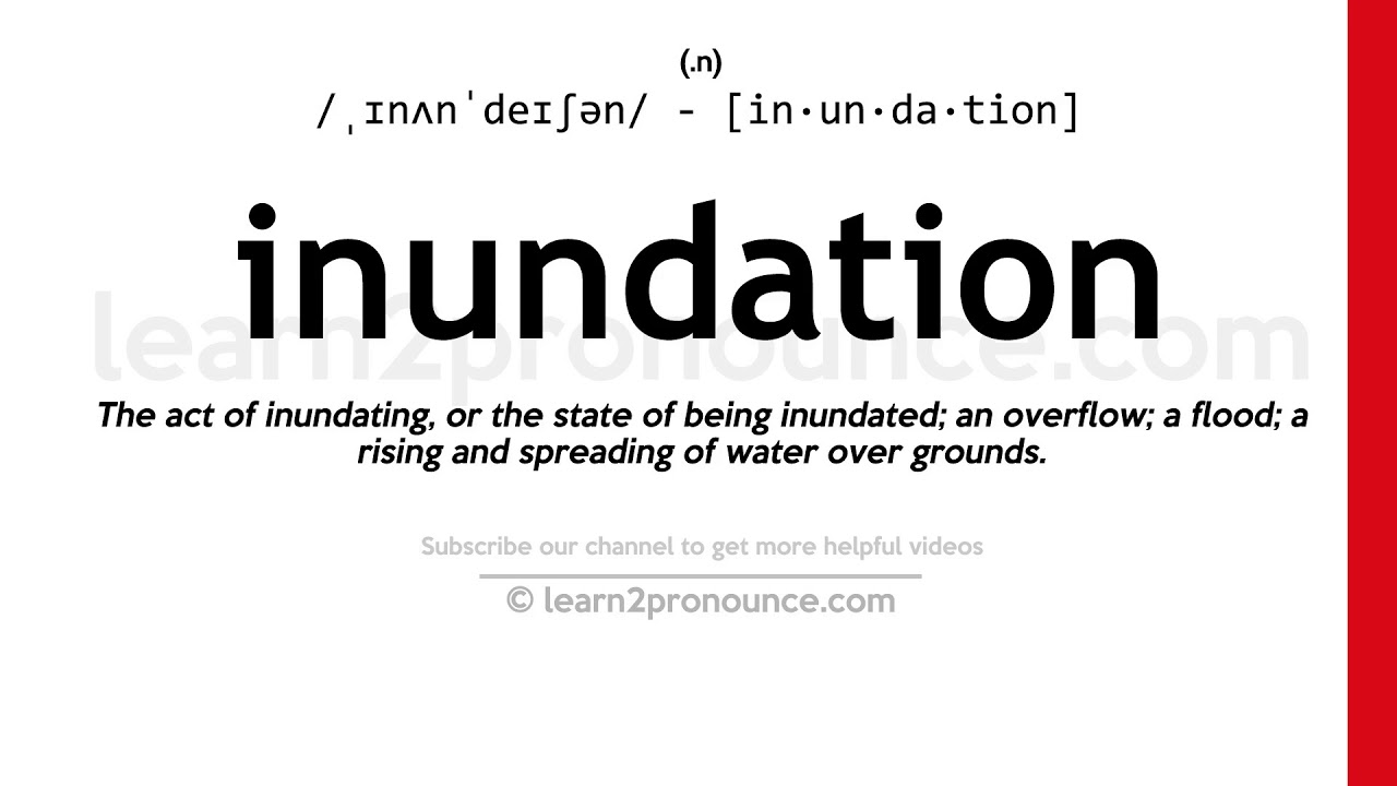 Pronunciation of Inundation | Definition of Inundation - YouTube