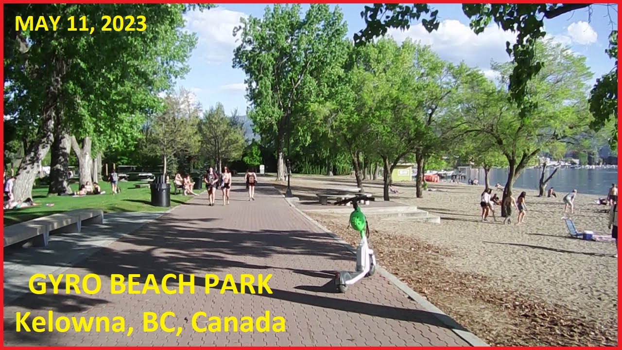 GYRO BEACH in KELOWNA, BC, Canada, Thursday, May 11, 2023, 5:56pm - YouTube