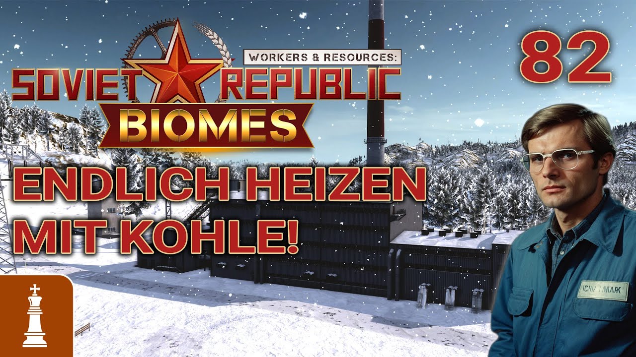 ENDLICH mit KOHLE heizen ♚ Let's Play Workers & Resources Release 1.0 ...