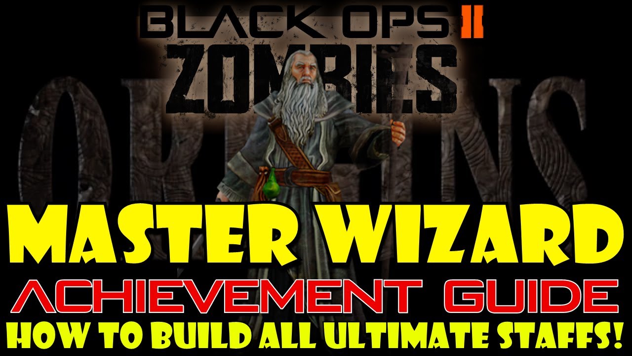 Master Wizard Achievement Guide | Black Ops 2 Zombies - YouTube
