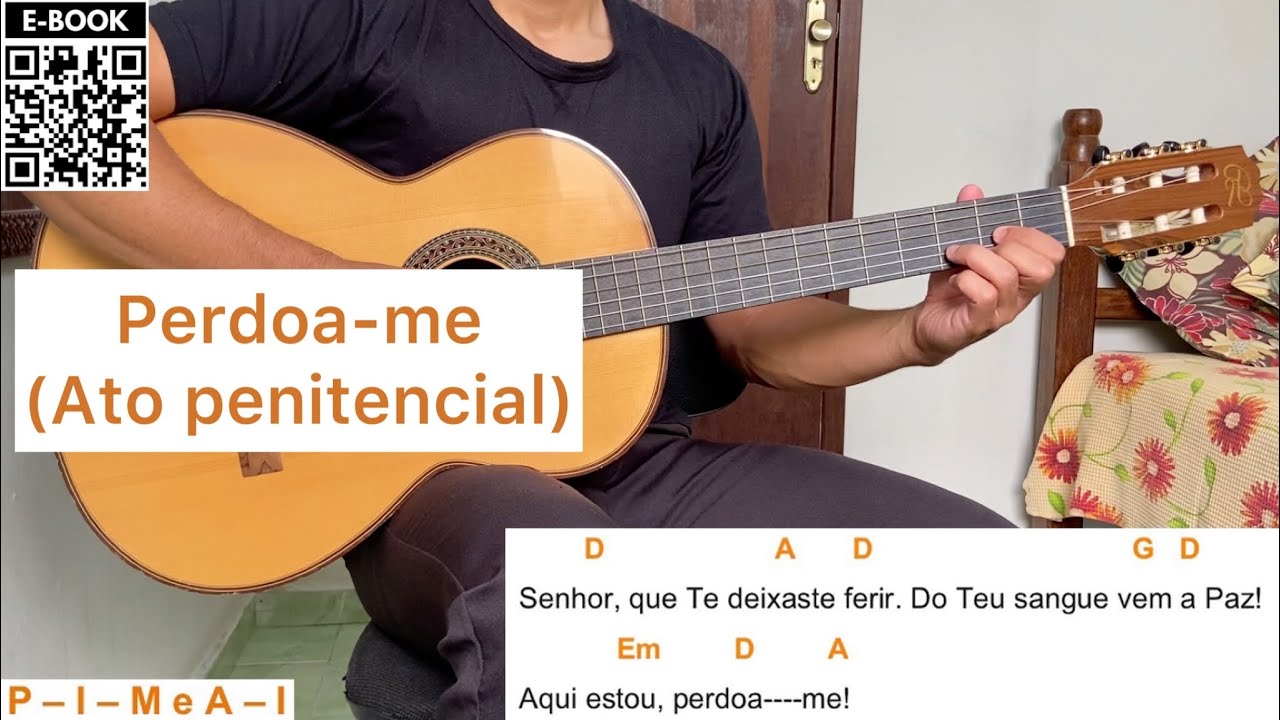 PERDOA-ME - COMUNIDADE SHALOM (ato penitencial) | como tocar no violão ...