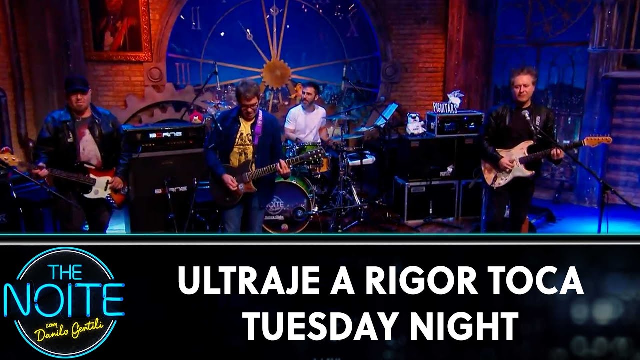 Ultraje a Rigor toca Tuesday Night | The Noite (08/10/19) - YouTube
