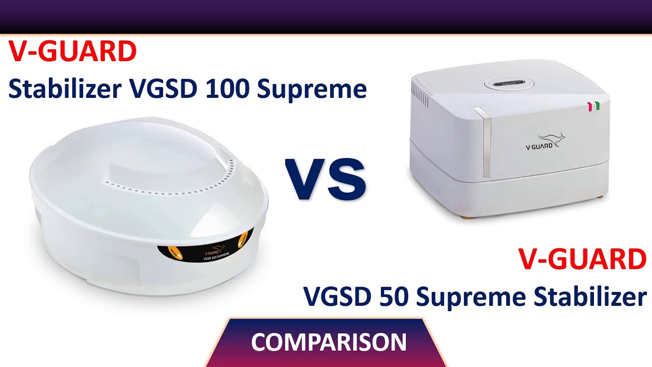 V-Guard VGSD 100 Supreme VS V-Guard VGSD 50 Supreme Stabilizer - YouTube