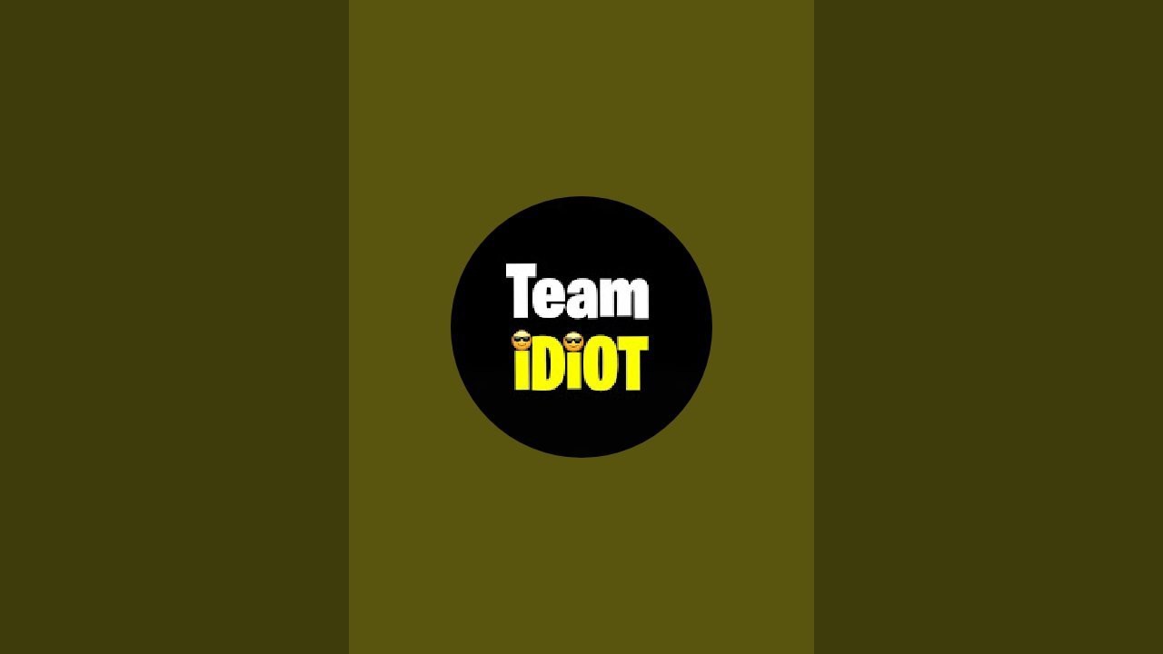 Team idiot is live! - YouTube