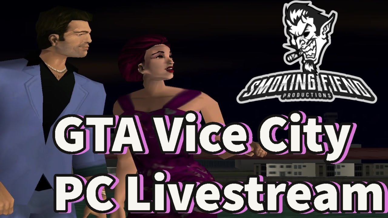 GTA Vice City (2002) PC Livestream - YouTube