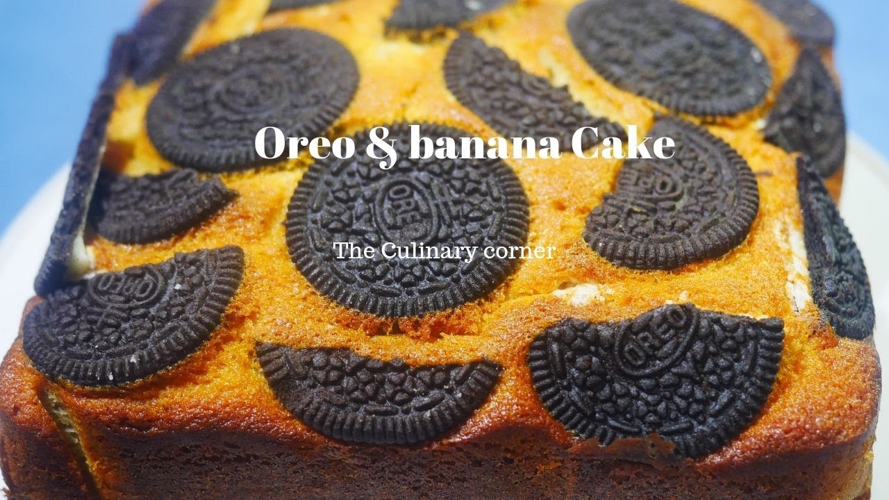 Oreo Banana cake - YouTube