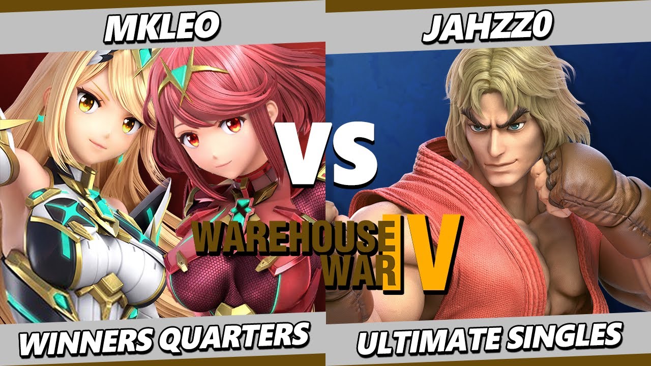 Warehouse War 4 - MkLeo (Pyra Mythra) Vs. Jahzzo (Ken) Smash Ultimate ...