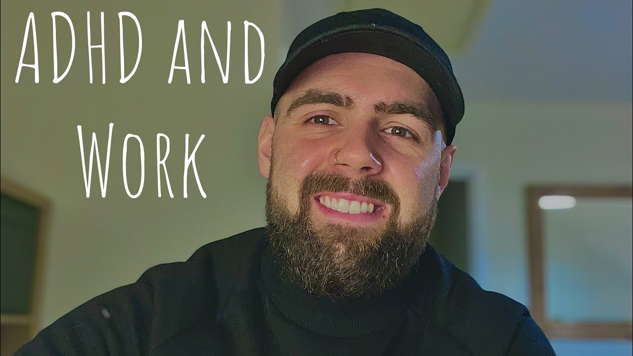 4 ways ADHD affects your work life! - YouTube