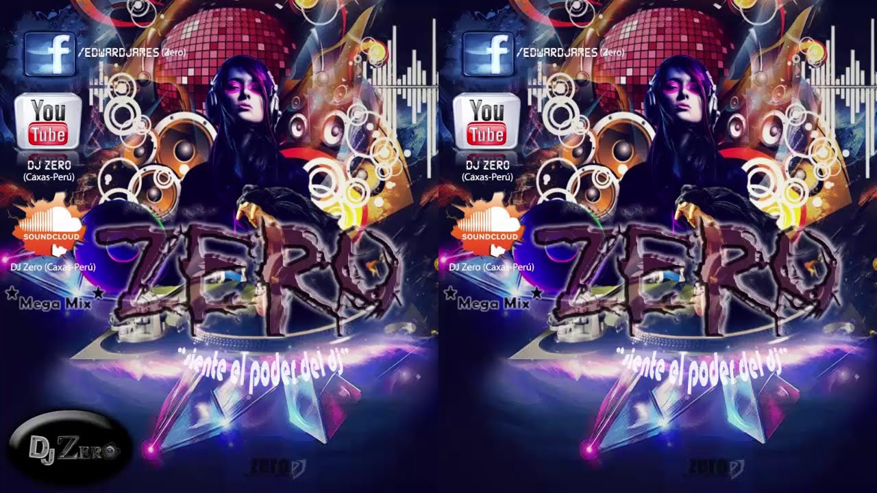 Mix Clasicos del Reggaeton - Dj Zero (Caxas - Perú) - YouTube