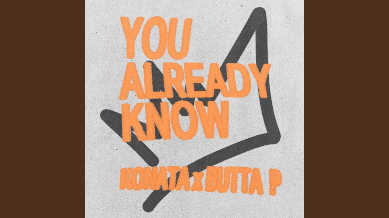 You Already Know - YouTube