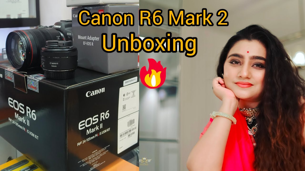 Canon R6 mark 2 unboxing // Best quality R6mark 2 // 4k Row shoot🔥🔥🔥🔥🔥 ...