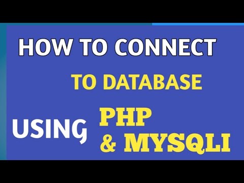 HOW TO CONECT TO THE DATABASE USING #PHP AND #MYSQLI - YouTube