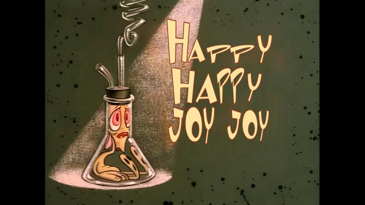 Ren & Stimpy Music: Happy Happy Joy Joy - YouTube