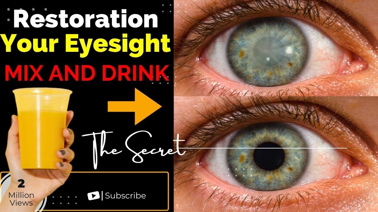 Restore Vision Naturally with Secret Morning Drink that Restoration ...