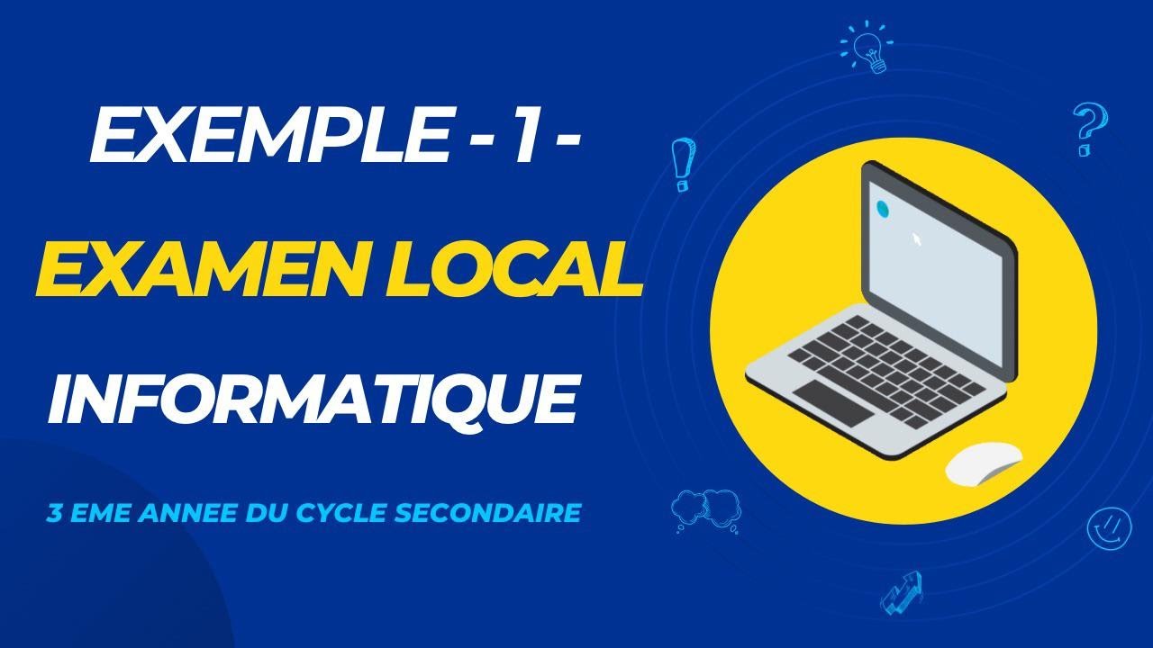1 - Examen local informatique - 3ème année collège avec correction ...