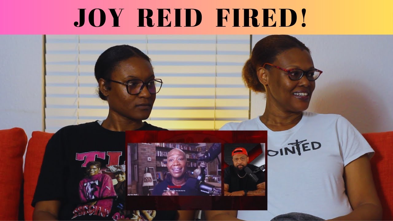 SisterTalks: Joy Reid FIRED by MSNBC! | Ep 4 - YouTube